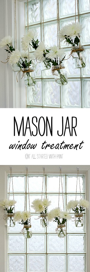mason jar window treatment - It All Started With Paint